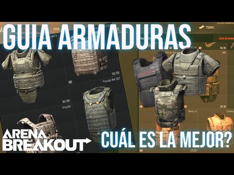 GUIA DEFINITIVA DE ARMADURAS [ARENA BREAKOUT] - YouTube