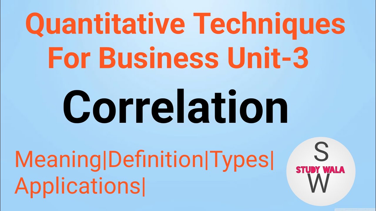 Correlation analysis, meaning, type, business,degree, applications ...