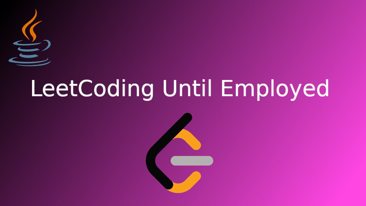 LeetCoding Until I’m Employed - YouTube LeetCoding Until I’m Employed - YouTube