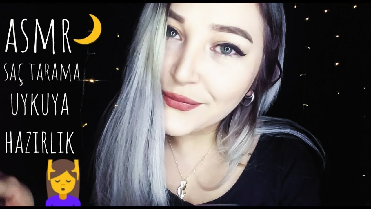 ASMR TURKÇE Saç Tarama ve Bakım / Su Sesi / Fısıltı / Ağız Sesleri ...