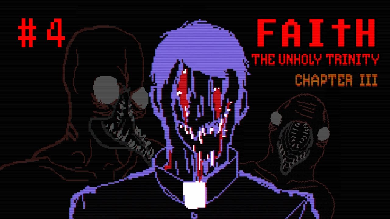 信仰：邪惡三相 #4 第三章 深入邪教核心 | 恐怖RPG | FAITH: The Unholy Trinity Chapter III ...