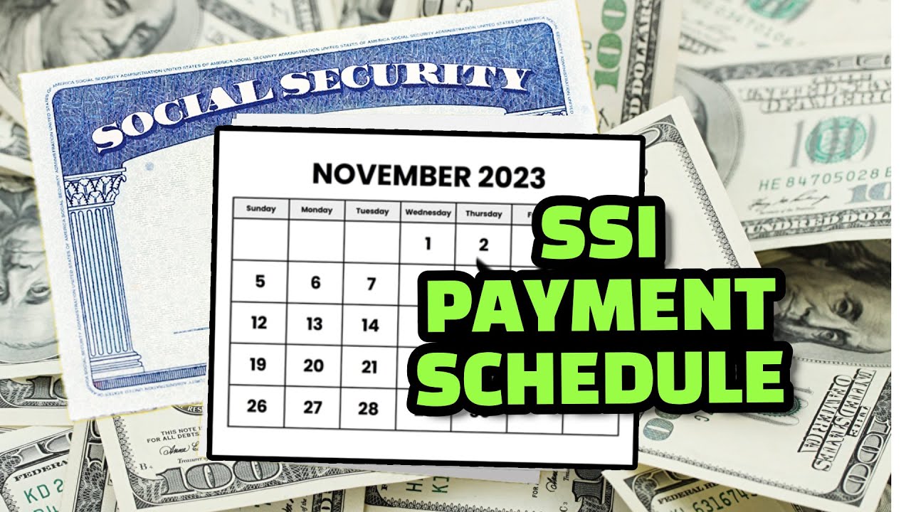 Social Security Payment Schedule November 2023: When and How You'll ...