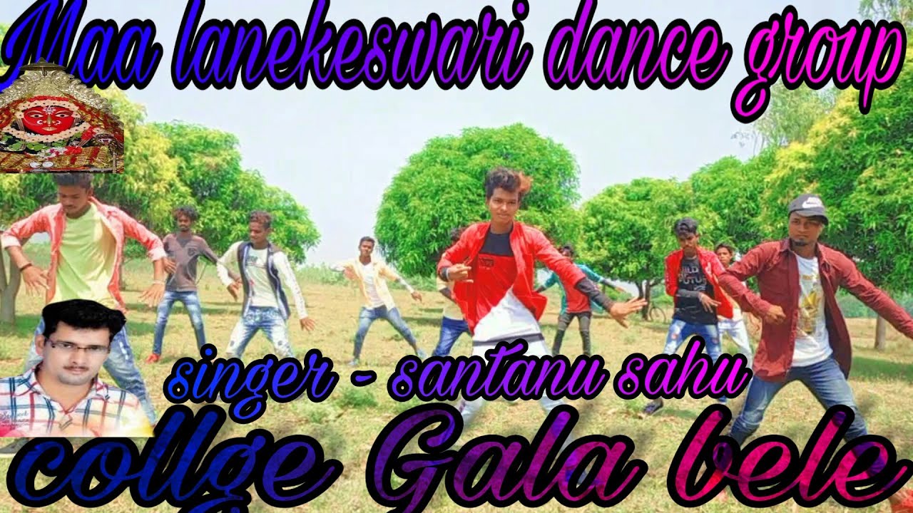 College Gala Bele | Singer - Santanu Sahu | Sambalpuri Video | LS ...