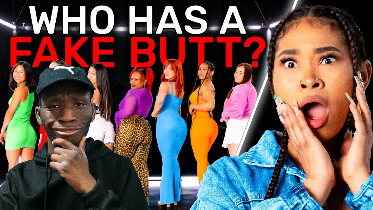 Who Has a Fake Booty?? | 6 Natural Butts vs 1 Secret BBL Reaction - YouTube
