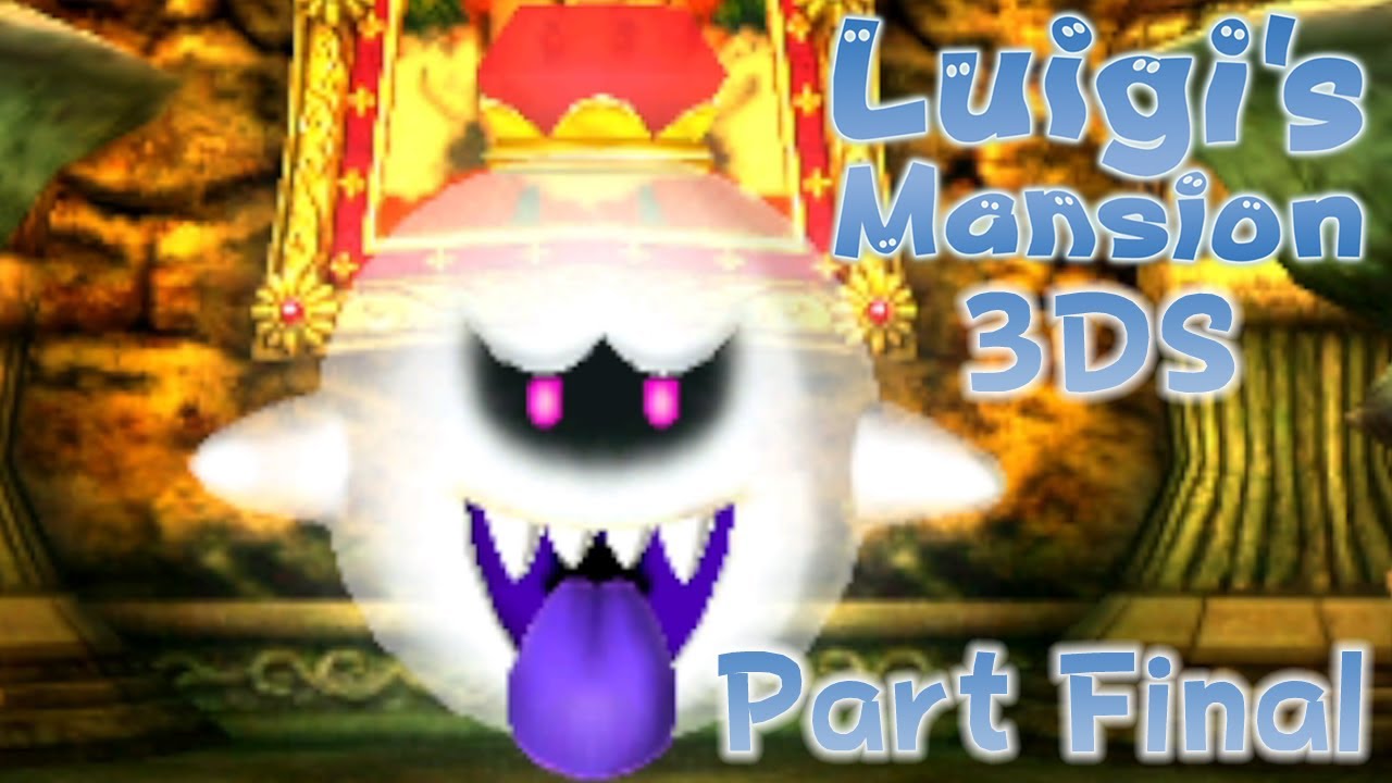 Luigi's Mansion 3DS - Part Final - Boss King Boo - YouTube
