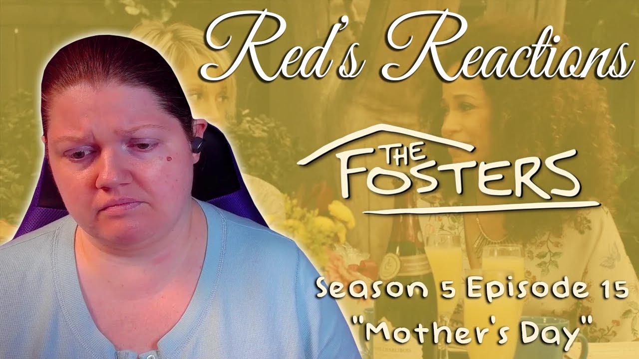The Fosters S05E15: Mother's Day | Reaction | Part 2 - YouTube