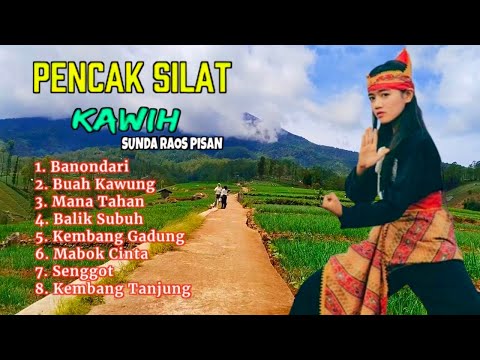 ✨PENCAK SILAT KAWIH SUNDA ✨MANI RAOS PISAN HALIMPU TUR ASA DIPEPENDE ABAH. 