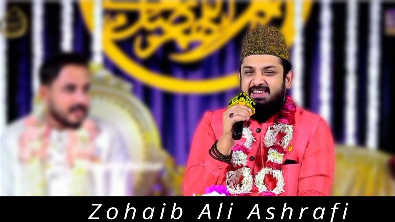 Zohaib Ashrafi naat | ali warga zamane te | latest naat sharif 2024 ...