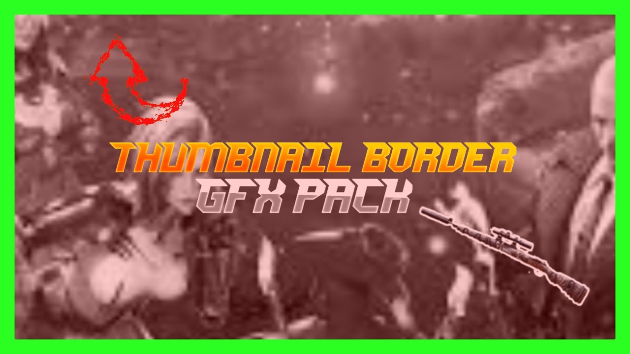 Thumbnail border pack by gamesison - YouTube