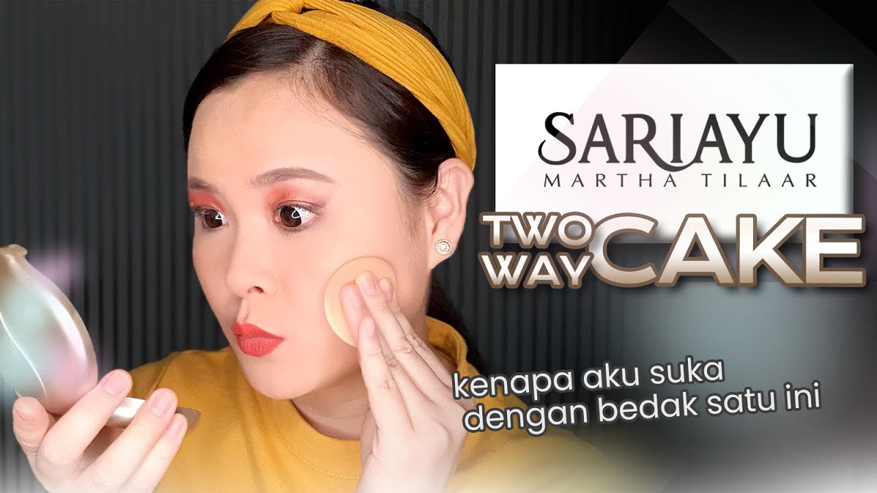 REVIEW Bedak TWO WAY CAKE dari Sariayu Martha Tilaar : Sejauh Apa ...