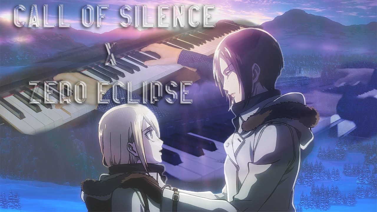 Attack on Titan | Call of Silence x Zero Eclipse - Piano Duet Cover - YouTube