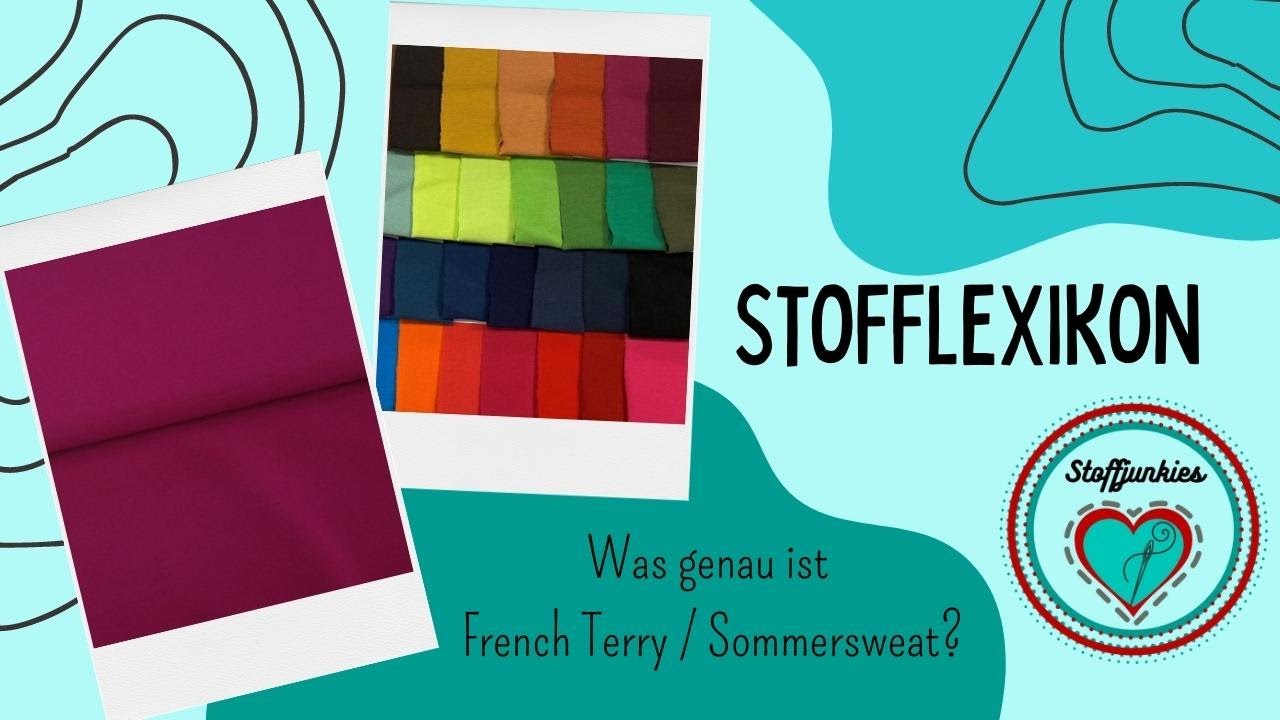 Stofflexikon: Was ist French Terry/ Sommer Sweat - YouTube