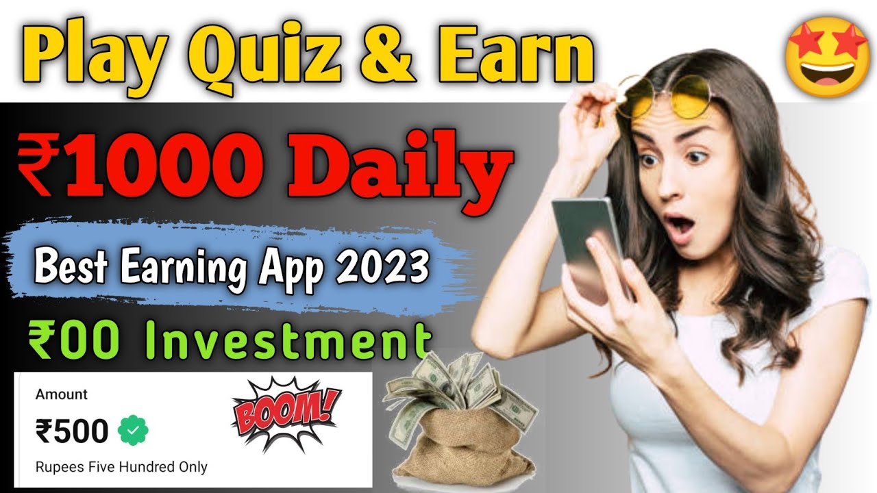 Play Quiz & Earn Money | Free ₹1000 Daily Earning App | Today Earning ...