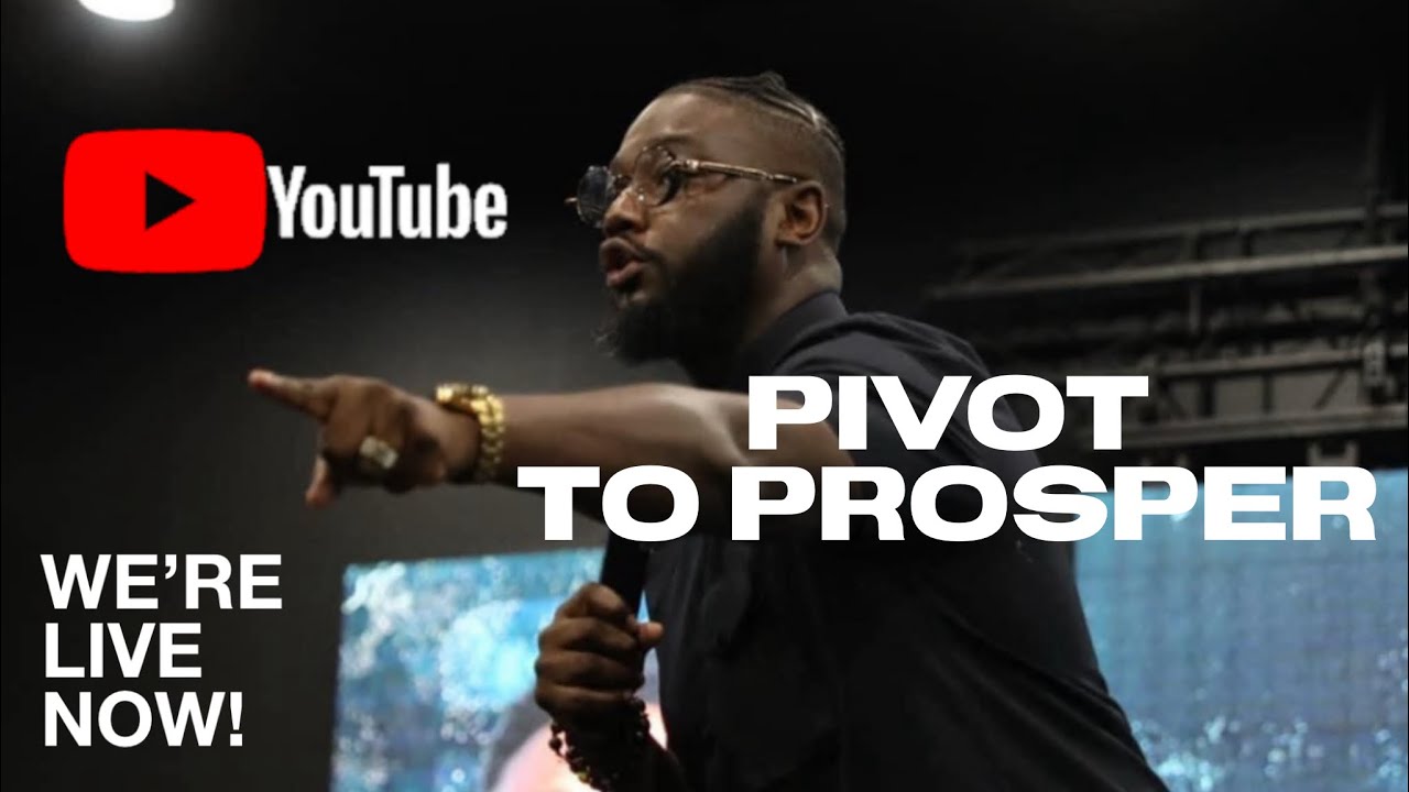 YOUR PROSPERITY PLAN : "PIVOT TO PROSPER" | DR. J. RICHARDSON - YouTube