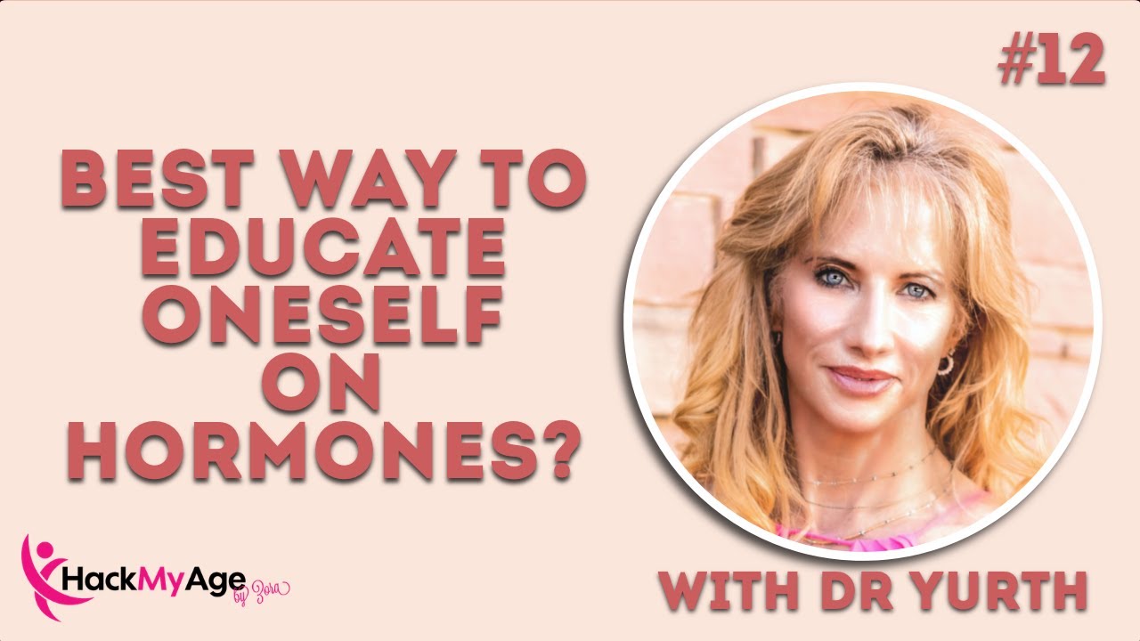 This Is The Best Way To Educate Yourself On Hormones - Dr. Elizabeth ...