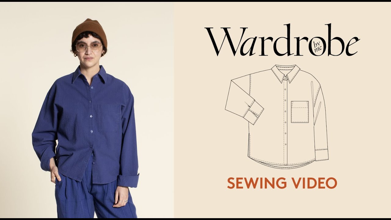 How to sew a shirt| Sewing Tutorial | Wardrobe By Me - YouTube