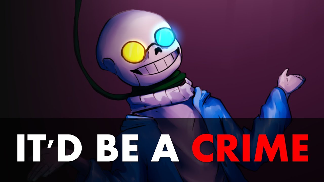 IT'D BE A CRIME | Sans' Big Shot | Undertale/ Deltarune Remix | Dunkin ...