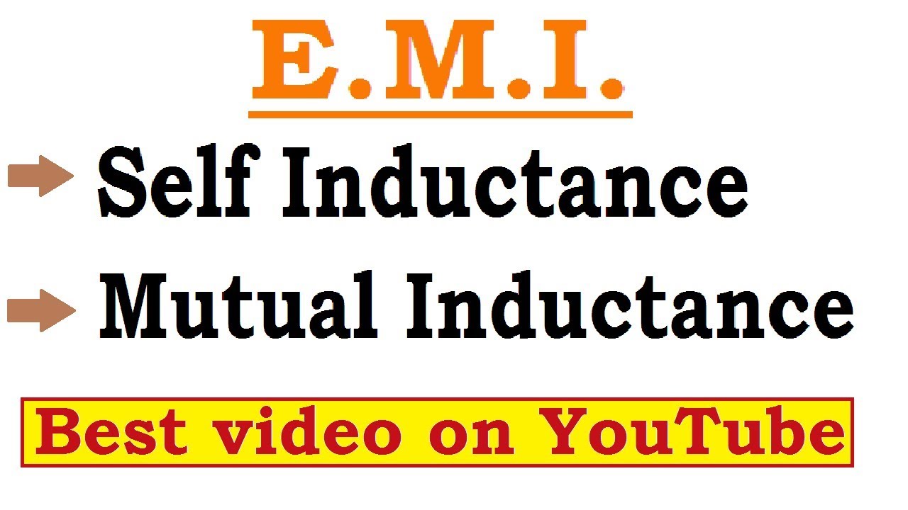 Self Inductance | Mutual Inductance | Physics | Class 12 | - YouTube