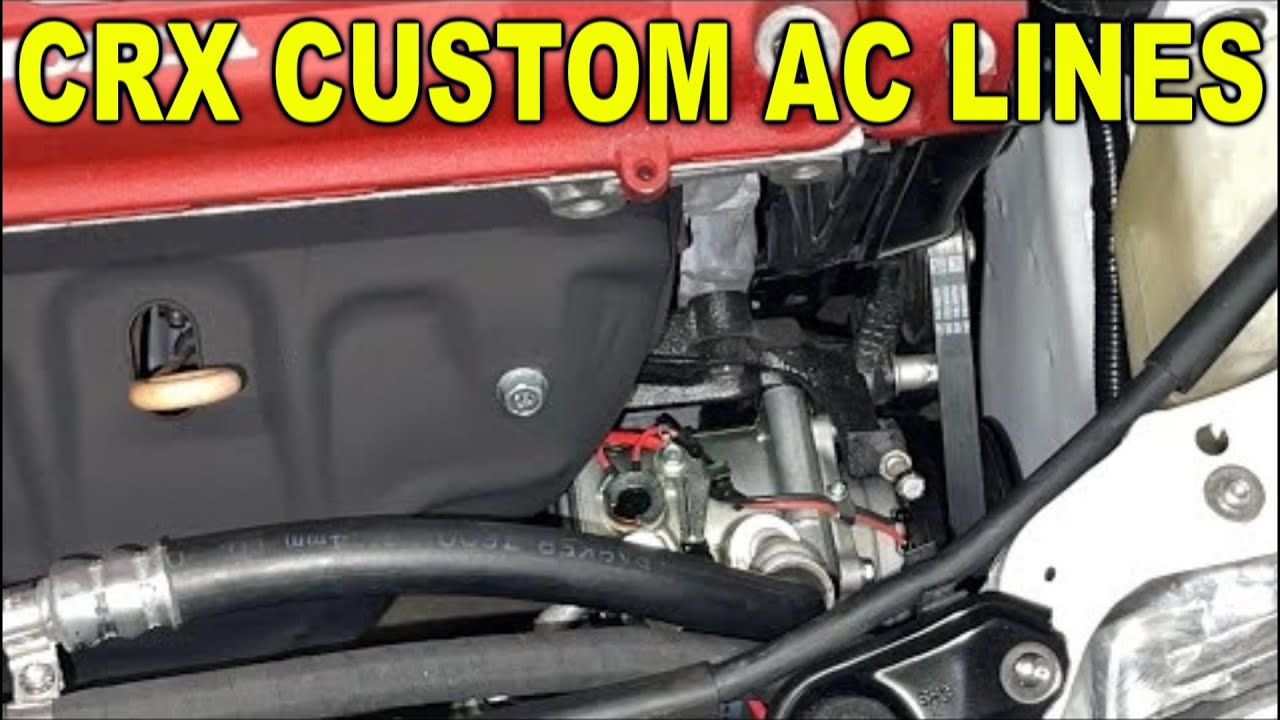 CRX B18C5, Building custom AC Lines -Part 6 - YouTube