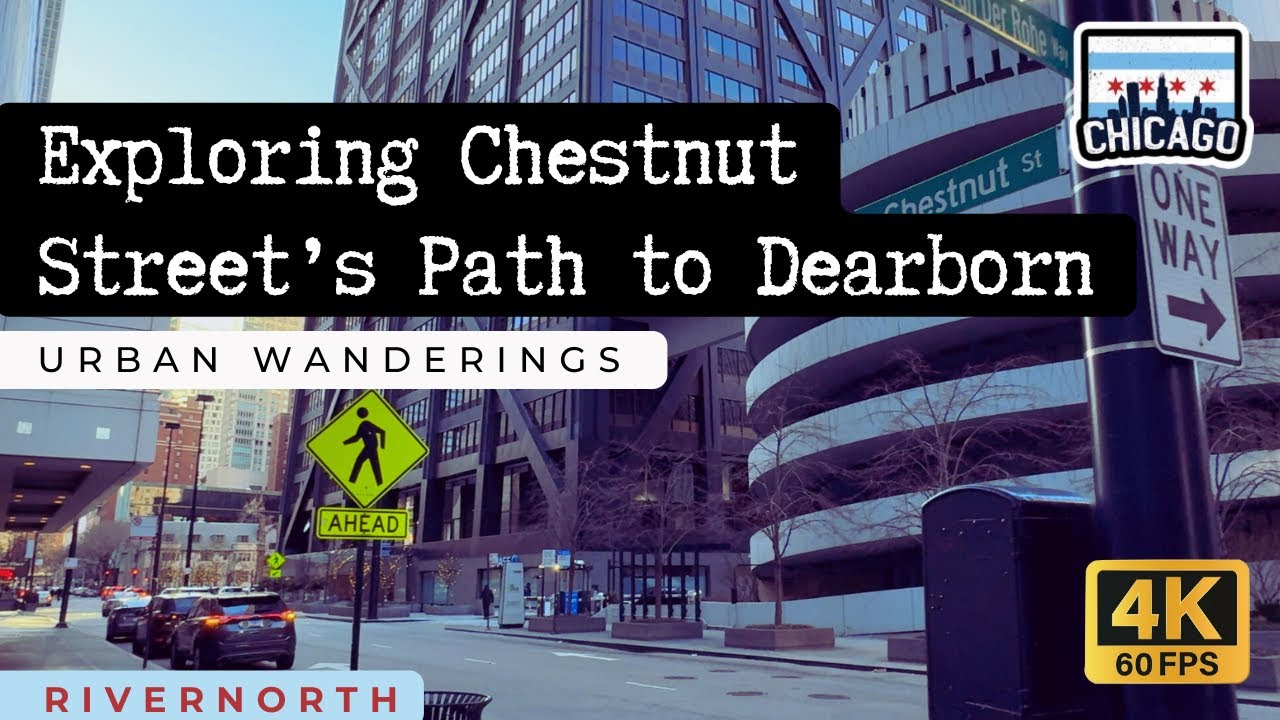 Urban Wanderings: Exploring Chestnut Street’s Path to Dearborn - YouTube