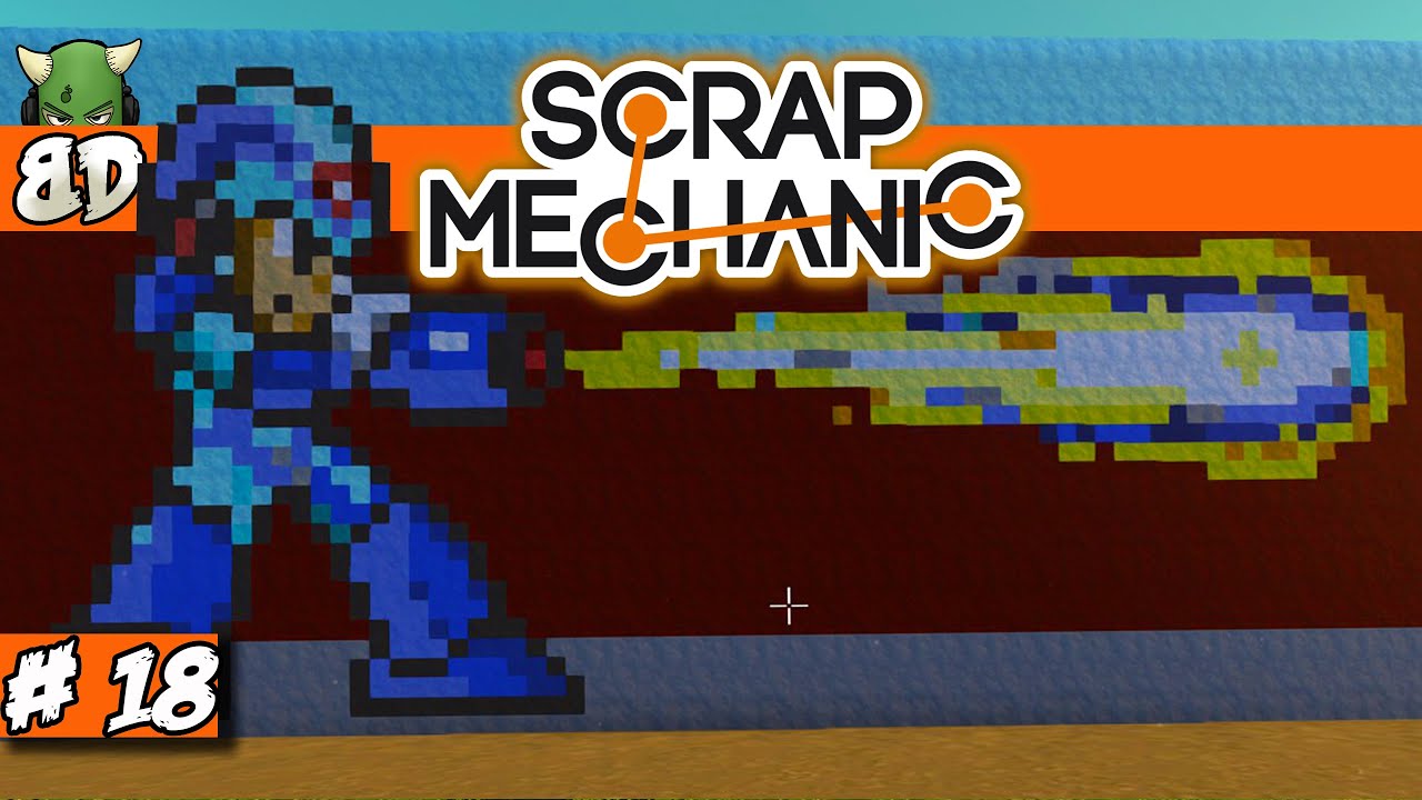 Scrap Mechanic: Mega Man/ Rock Man Pixel Art! - YouTube