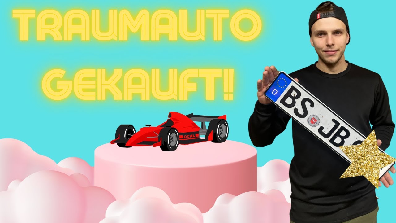 Ich habe mein TRAUMAUTO gekauft! - Endlich. - YouTube