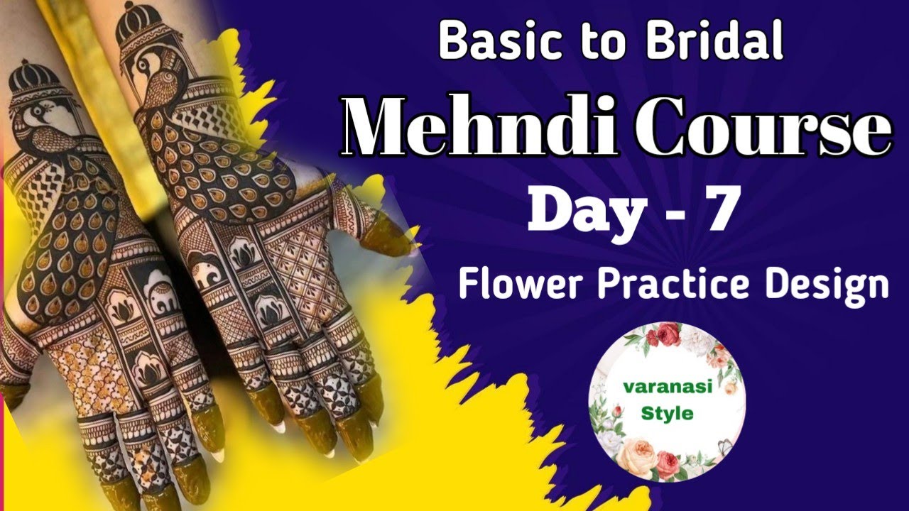मेहंदी लगाना सीखें||Mehndi class Day 7||How To Learn Mehndi||Mehndi ...