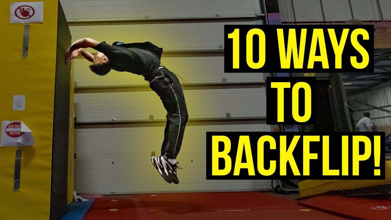 10 NEW WAYS TO BACKFLIP! - YouTube
