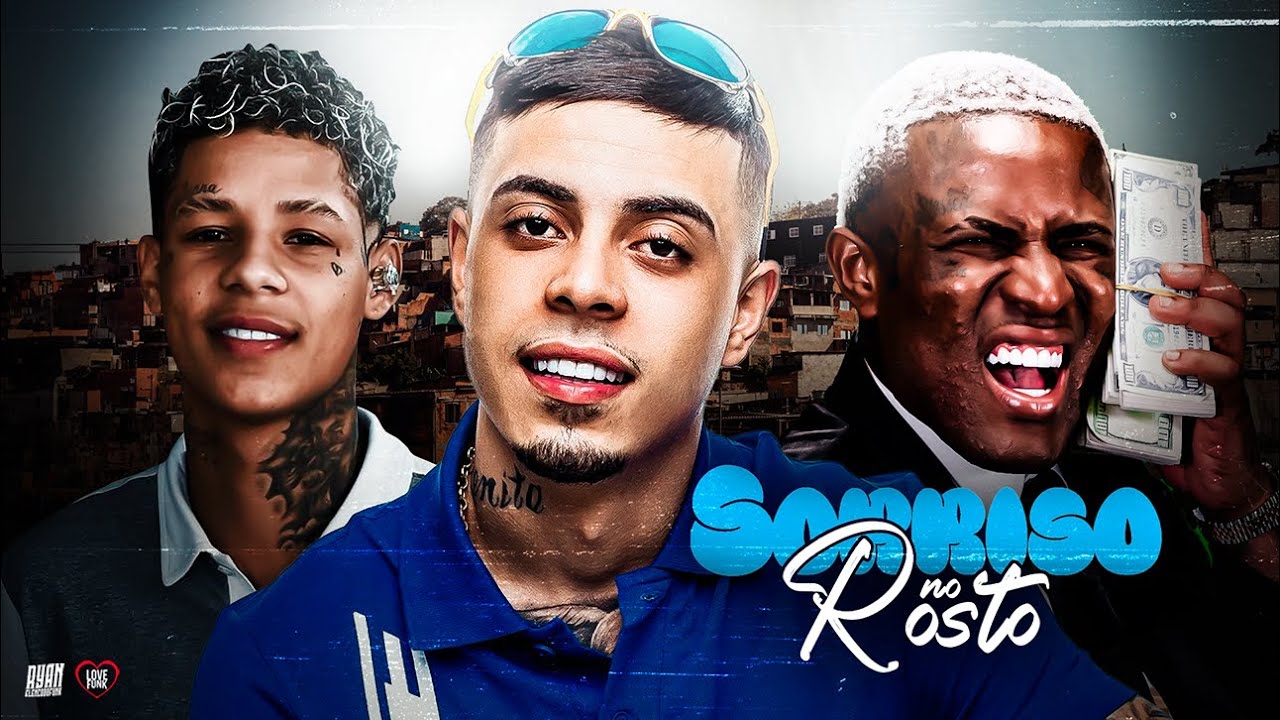 ''Sorriso no Rosto'' - MC IG, MC Tuto, Boladin 211, MC Paiva, Gabb MC ...