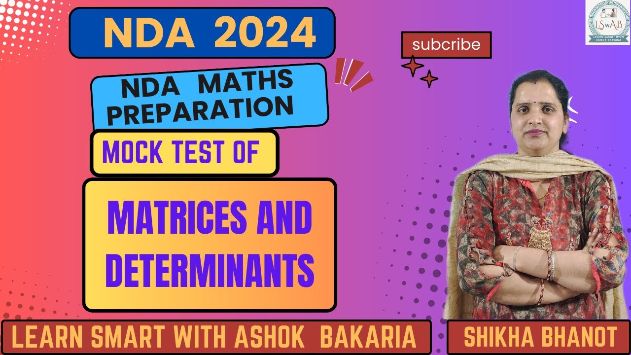 NDA Maths Preparation: Matrices & Determinants Mock Test - YouTube