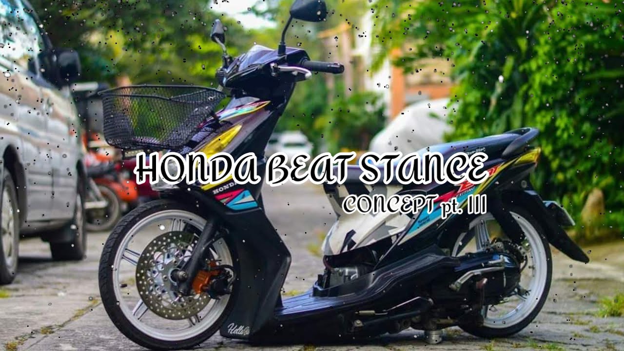 HONDA BEAT STANCE CONCEPT pt. III | JMotoWolf - YouTube