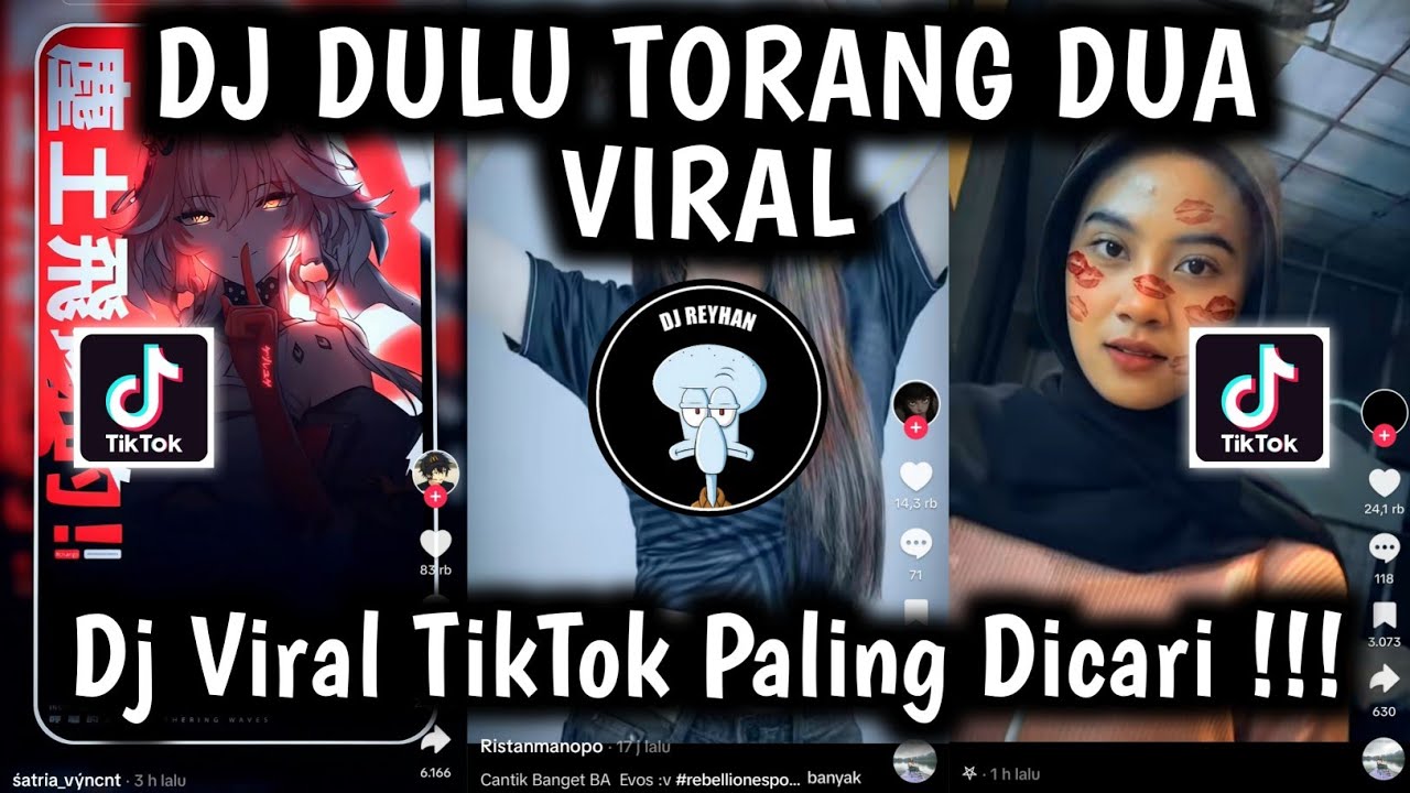 DJ DULU TORANG DUA PERNAH BAKU SAYANG VIRAL TREND JJ 120 FPS | DJ DULU SOMETHING SEKARANG ...