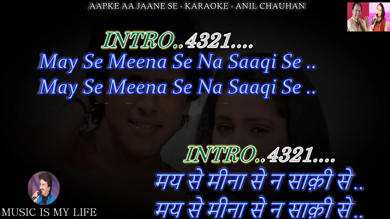 Aapke Aa Jaane Se Karaoke With Scrolling Lyrics Eng. & हिंदी - YouTube