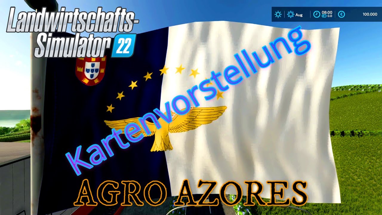 AGRO AZORES V1.0 | Kartenvorstellung | LS22 | deutsch - YouTube