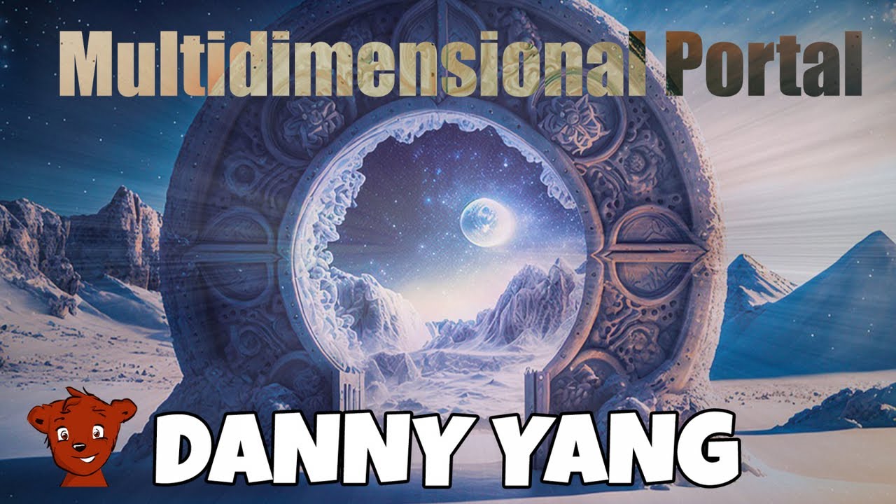 Danny Yang - Multidimensional Portal - YouTube