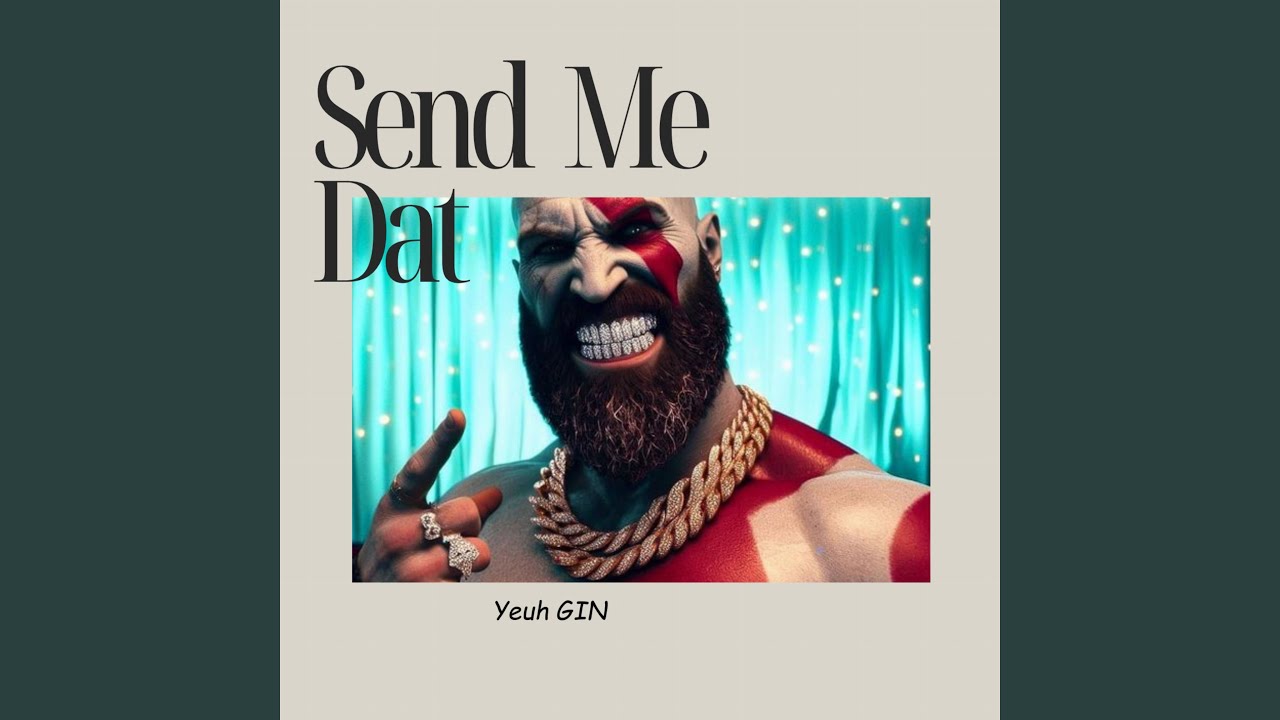 Send Me Dat - YouTube