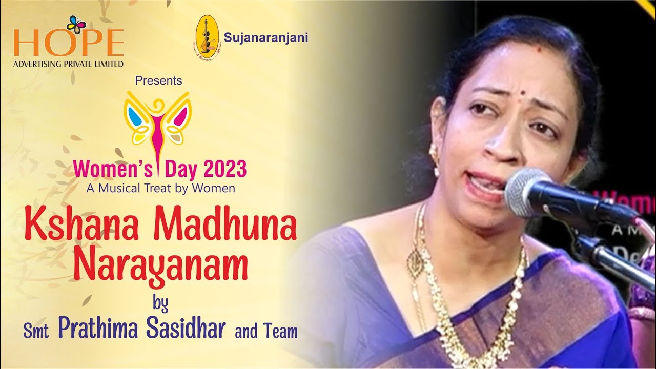 Kshana madhuna Narayanam by Smt Prathima Sasidhar and team - YouTube