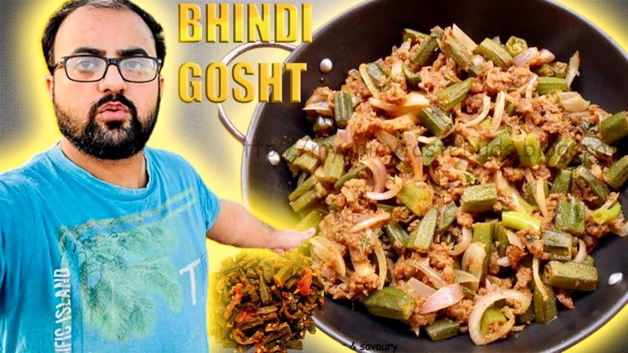 Bhindi Gosht Recipe By MZ Vlogs | Desi Traditional Bhindi Gosht Recipe ...
