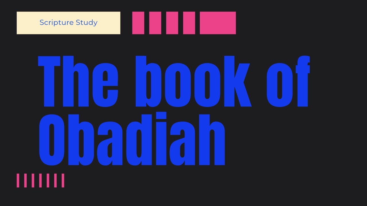 The Book of Obadiah - YouTube