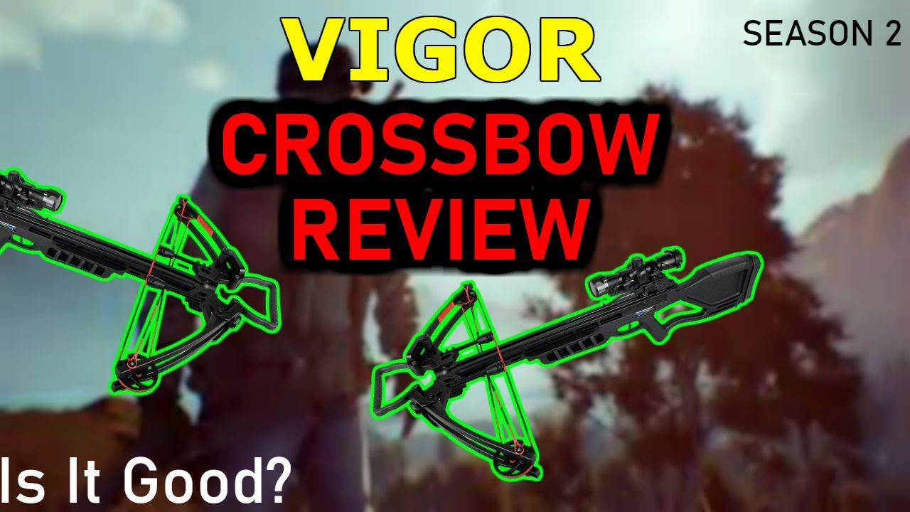VIGOR Crossbow Review - VIGOR Season 2 Update!! - YouTube
