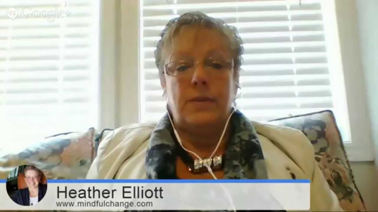 Heather Elliott talks about Mindful Change - YouTube