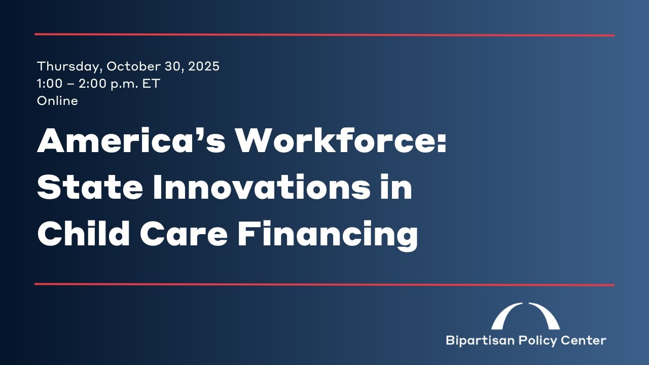 America’s Workforce: State Innovations in Child Care Financing - YouTube