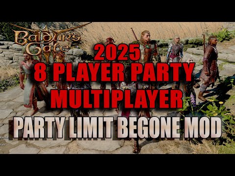 BG3 | 8 Players & Infinite Party Mods Install Tutorial (2025)