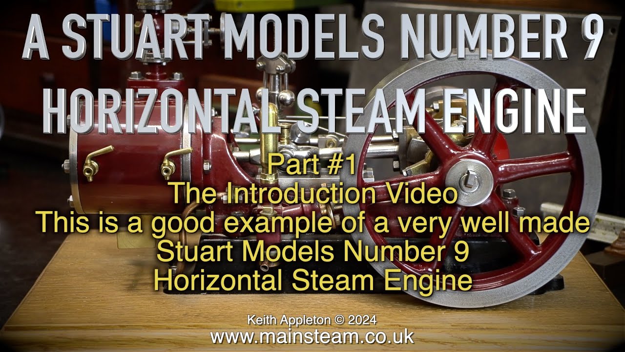 A STUART NUMBER 9 HORIZONTAL STEAM ENGINE - PART #1 - YouTube