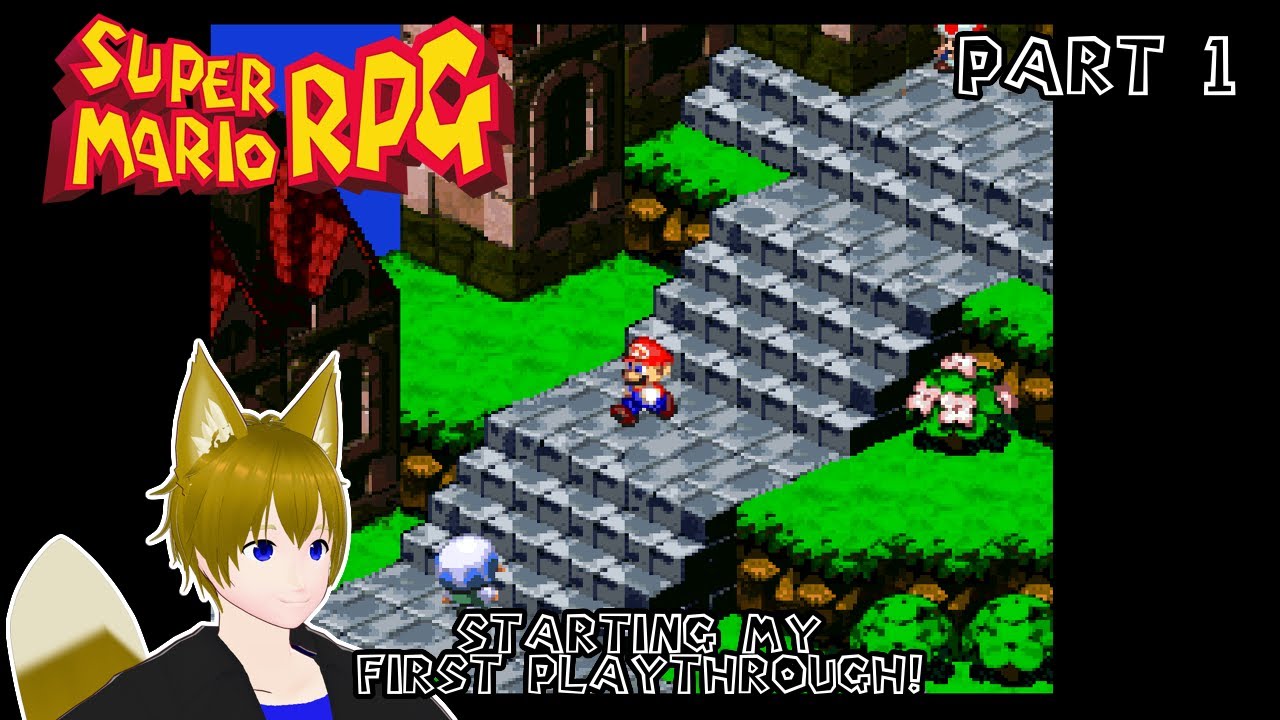 Starting My First Playthrough! | Super Mario RPG Part 1 - YouTube