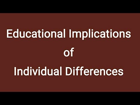 Educational Implications of Individual Differences #psychology # ...