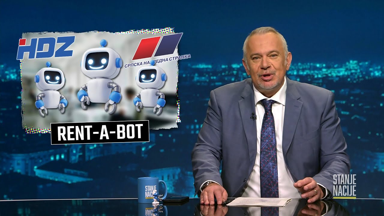 Rent-a-bot kampanje | STANJE NACIJE EP66-5 - YouTube