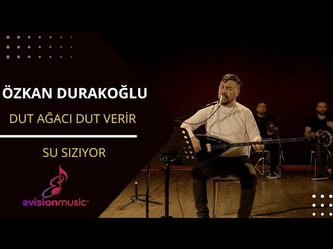 Özkan Durakoğlu - Dut Ağacı Dut Verir / Su Sızıyor / Kırıkkale'den Tüm Anadolu'ya