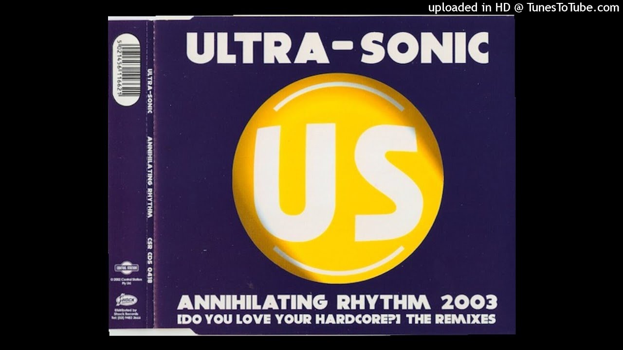 Ultra-Sonic ‎– Annihilating Rhythm (skitz club remixx) - YouTube