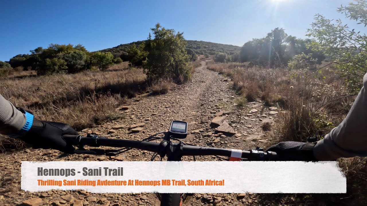 Riding Sani Trail Section at Hennops MTB Trail - South Africa - YouTube